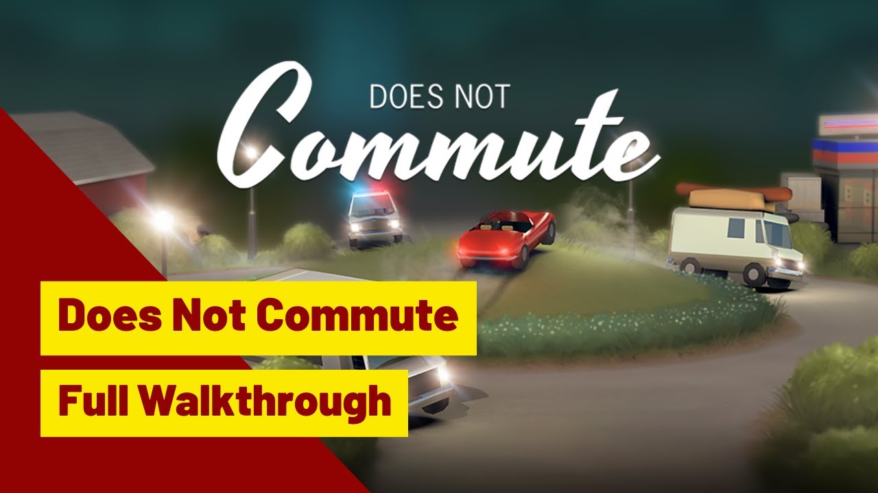 Does Not Commute Full Walkthrough (Full Game + Story + OST) - The ...