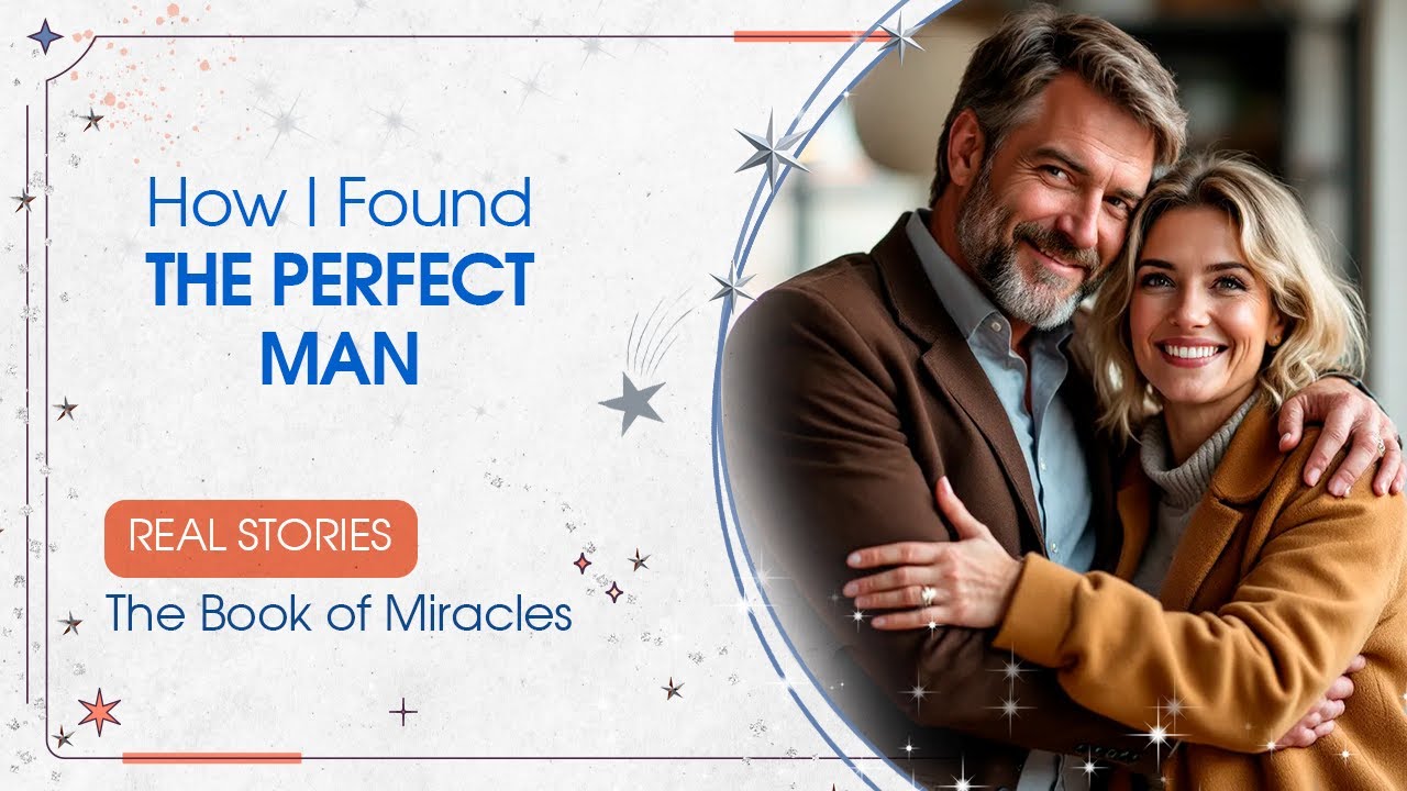 How I Found the Perfect Man | Spiritual Channel - YouTube