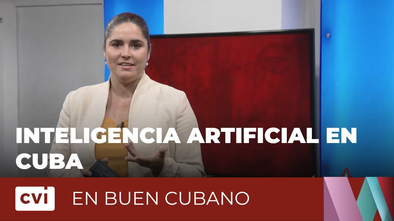 Inteligencia Artificial en Cuba- En buen cubano - YouTube