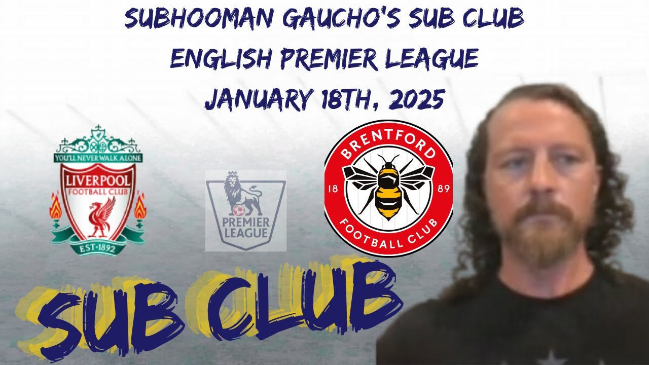Sub Club is Back Liverpool vs Brentford - YouTube