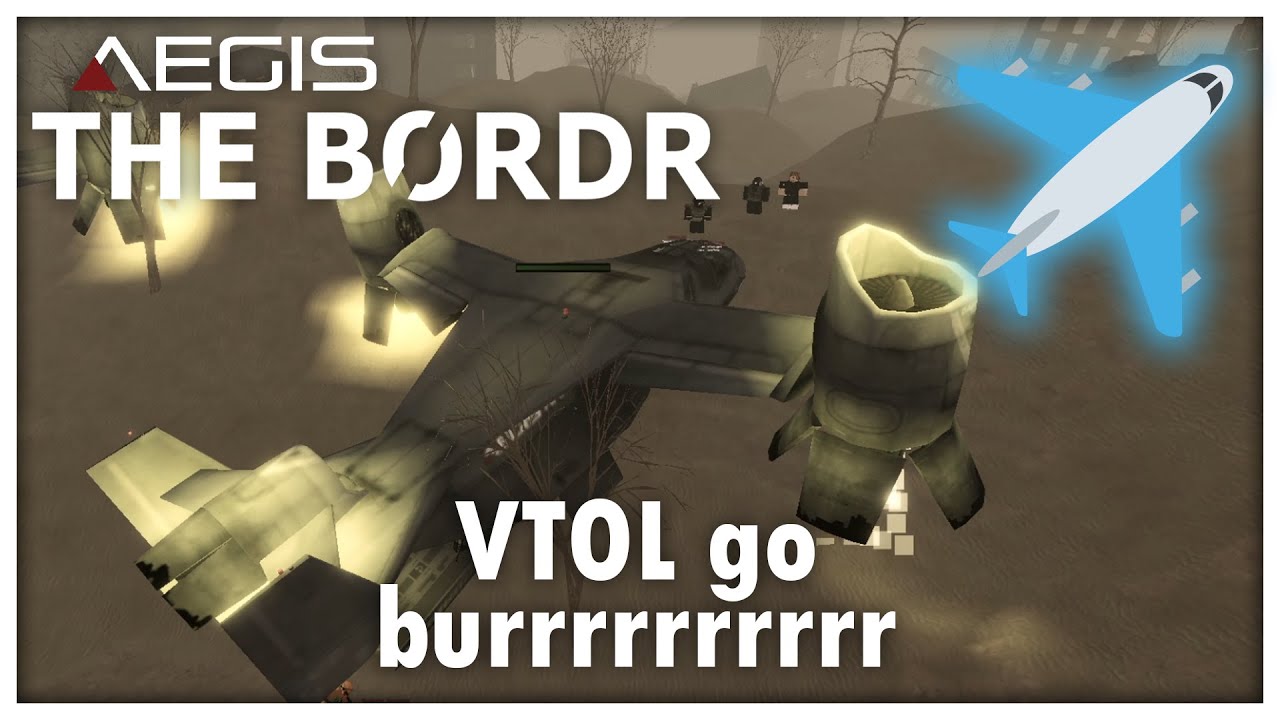 [Day of Dusk] The Border (Beta): VTOL in a nutshell - YouTube