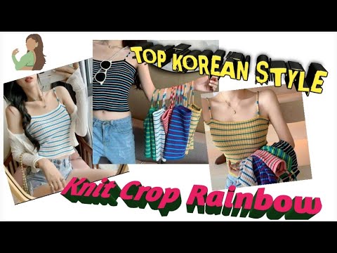 TANK TOP KOREAN STYLE KNIT CROP RAINBOW FASHION WANITA Tokopedia @elfridaagustinasirait3078