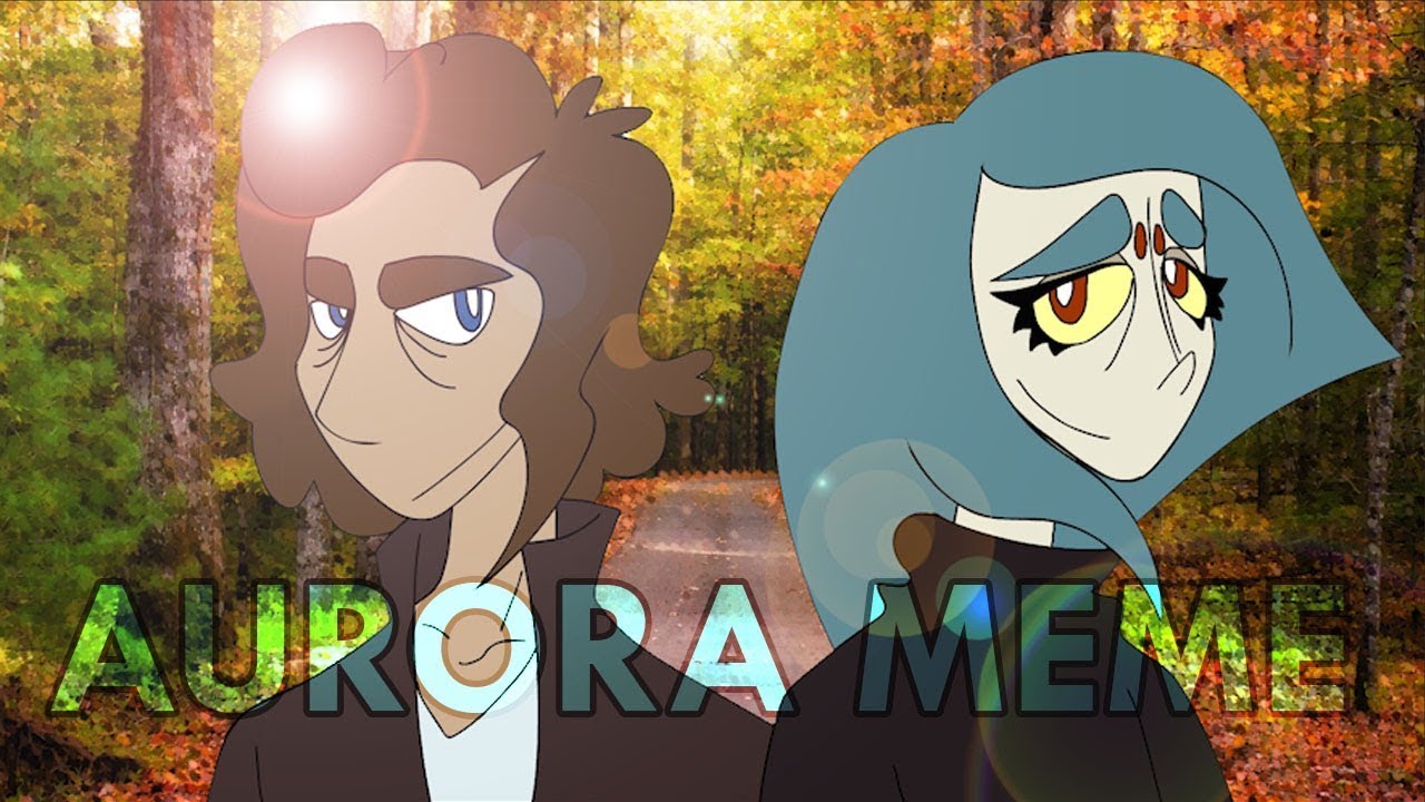 AURORA Animation Meme - YouTube