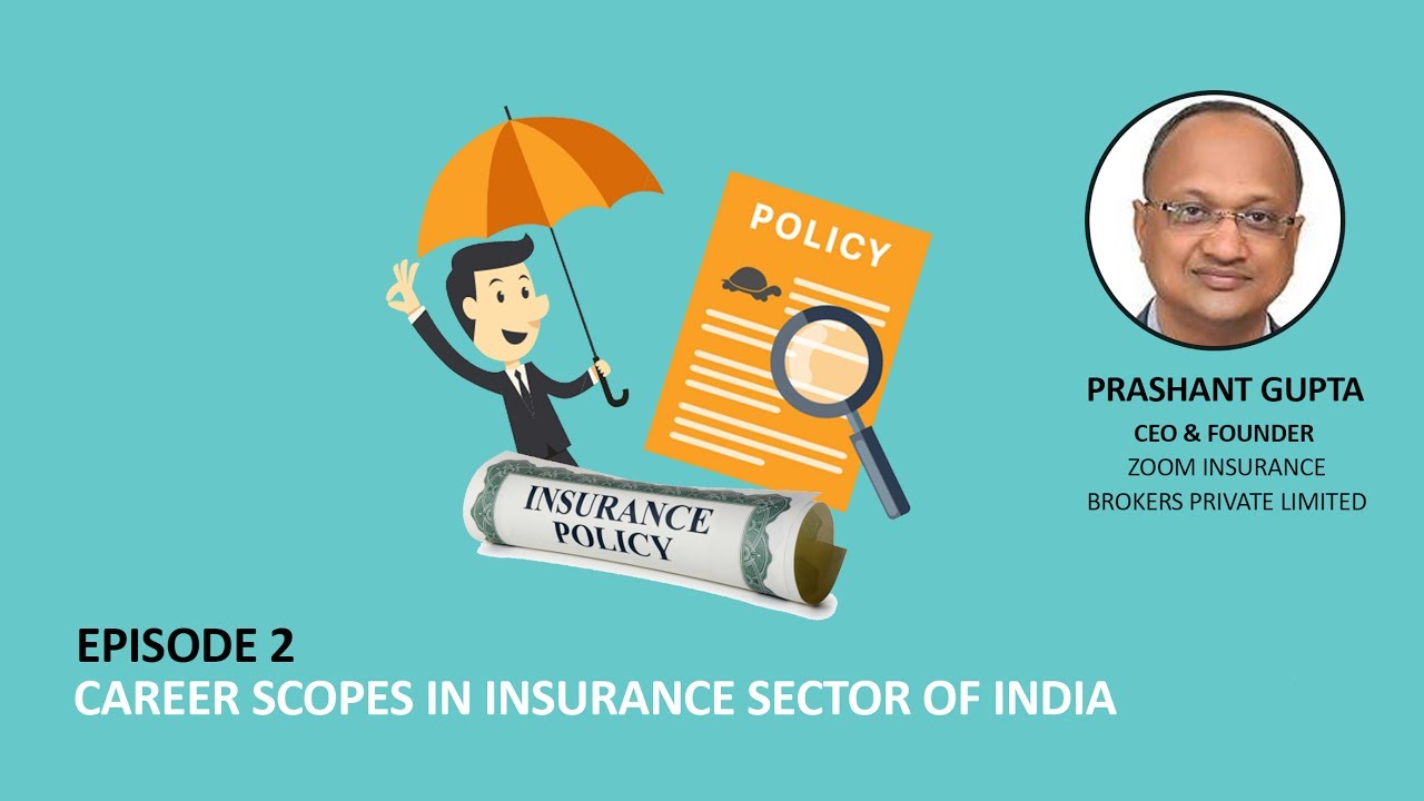 Career Scopes in Insurance Sector of India | Prashant Gupta - YouTube