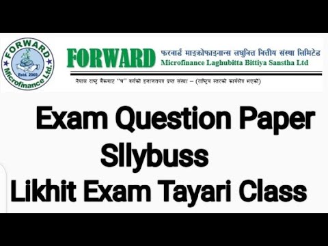 Forward Microfinance Laghubitta Bittiya Sanstha|Likhit Exam Question ...