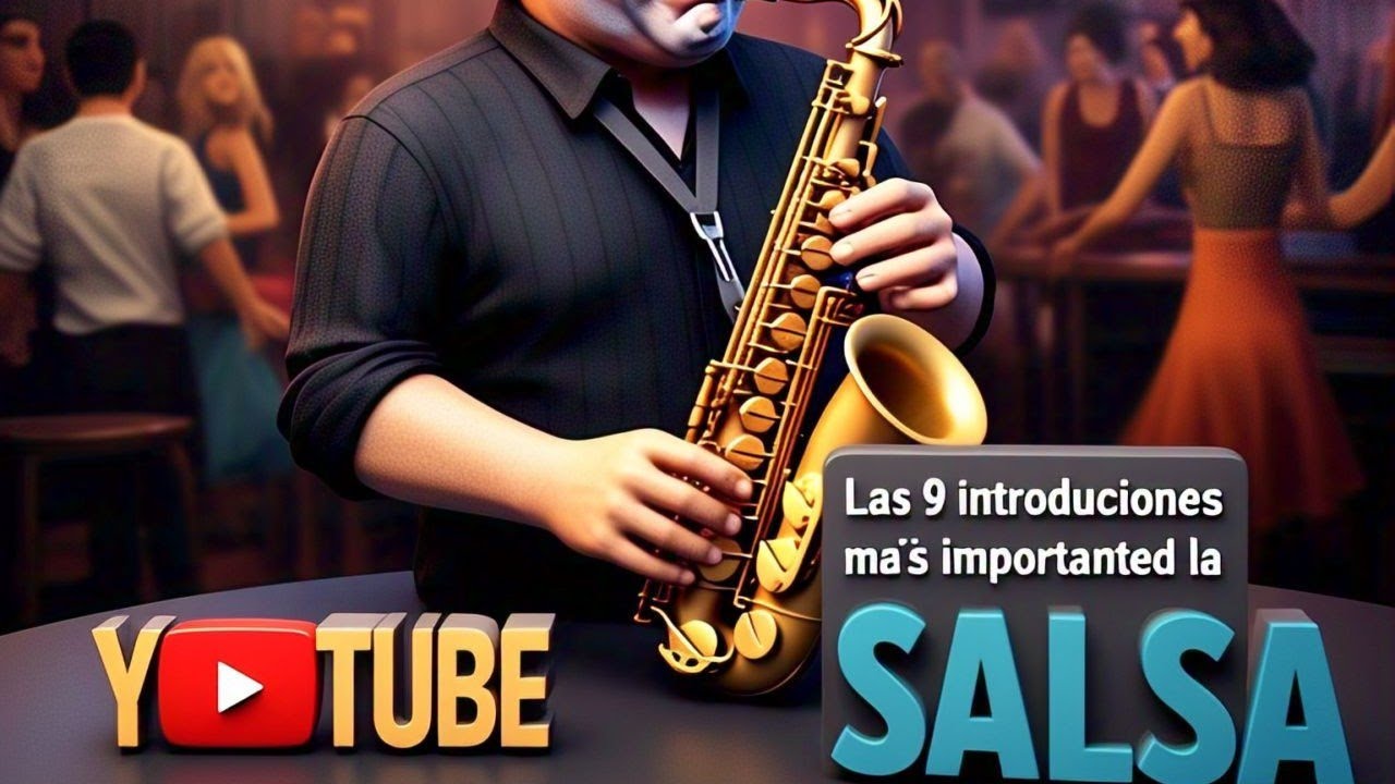 LAS 9 INTROS MAS IMPORTANTES DE LA SALSA TOCADAS EN SAXOFON (SAX TAVO ...