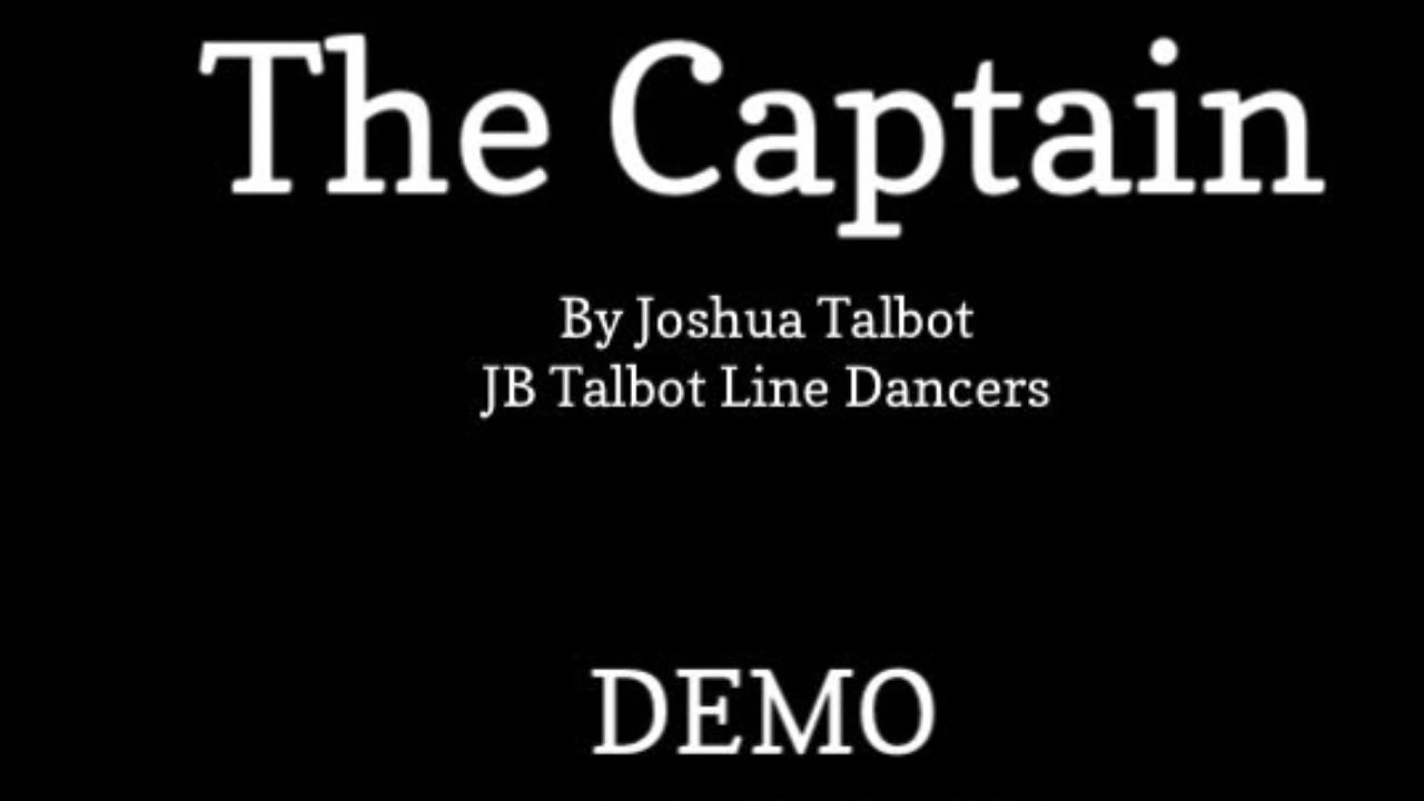 The Captain Line Dance (Demo) Bu Joshua Talbot - YouTube