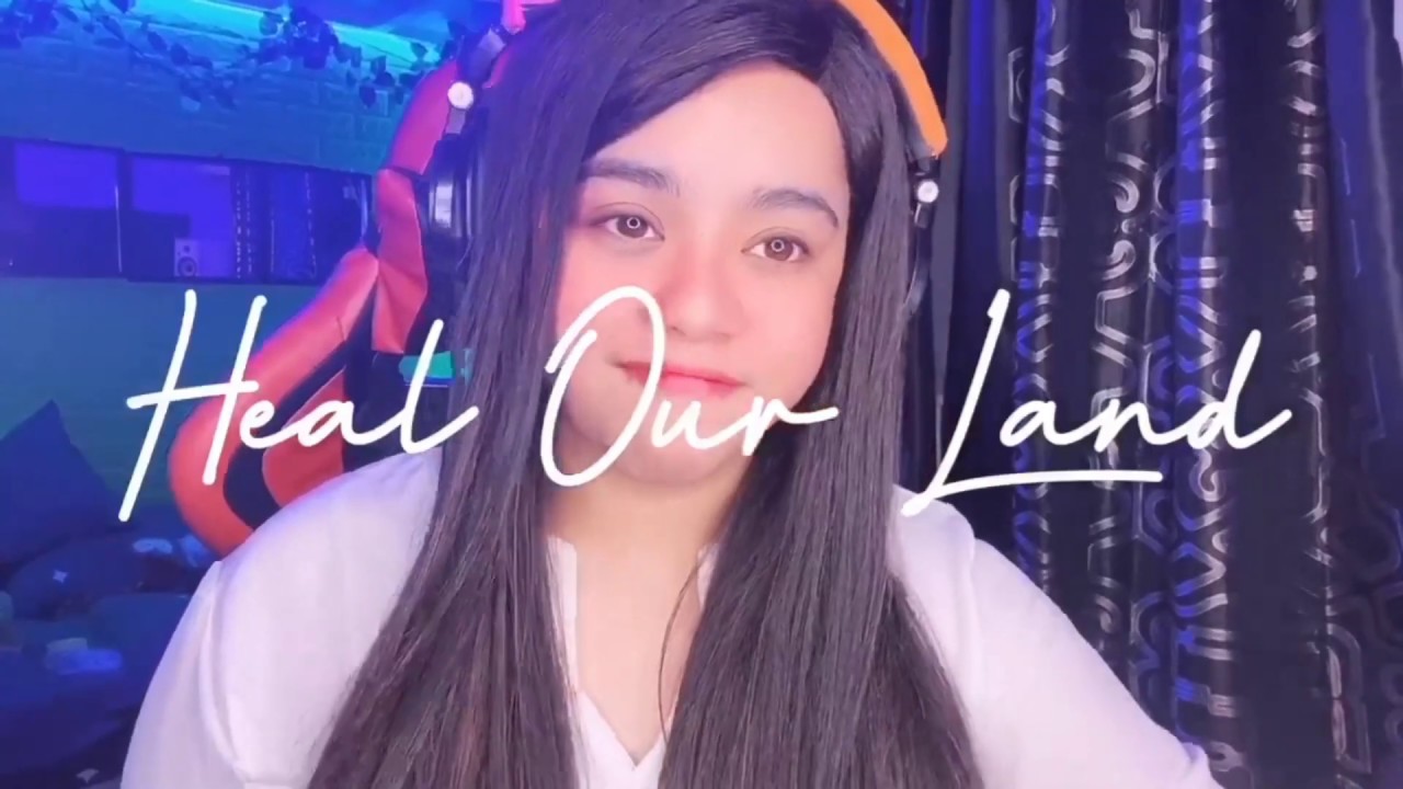 Heal Our Land (cover) by: Zendee - YouTube