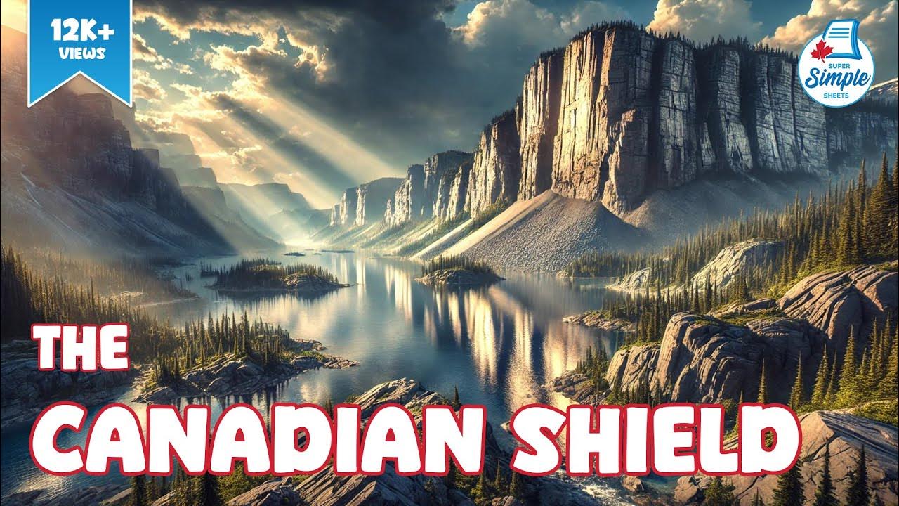 Exploring the Canadian Shield: Canada’s Ancient Geological Wonder ...