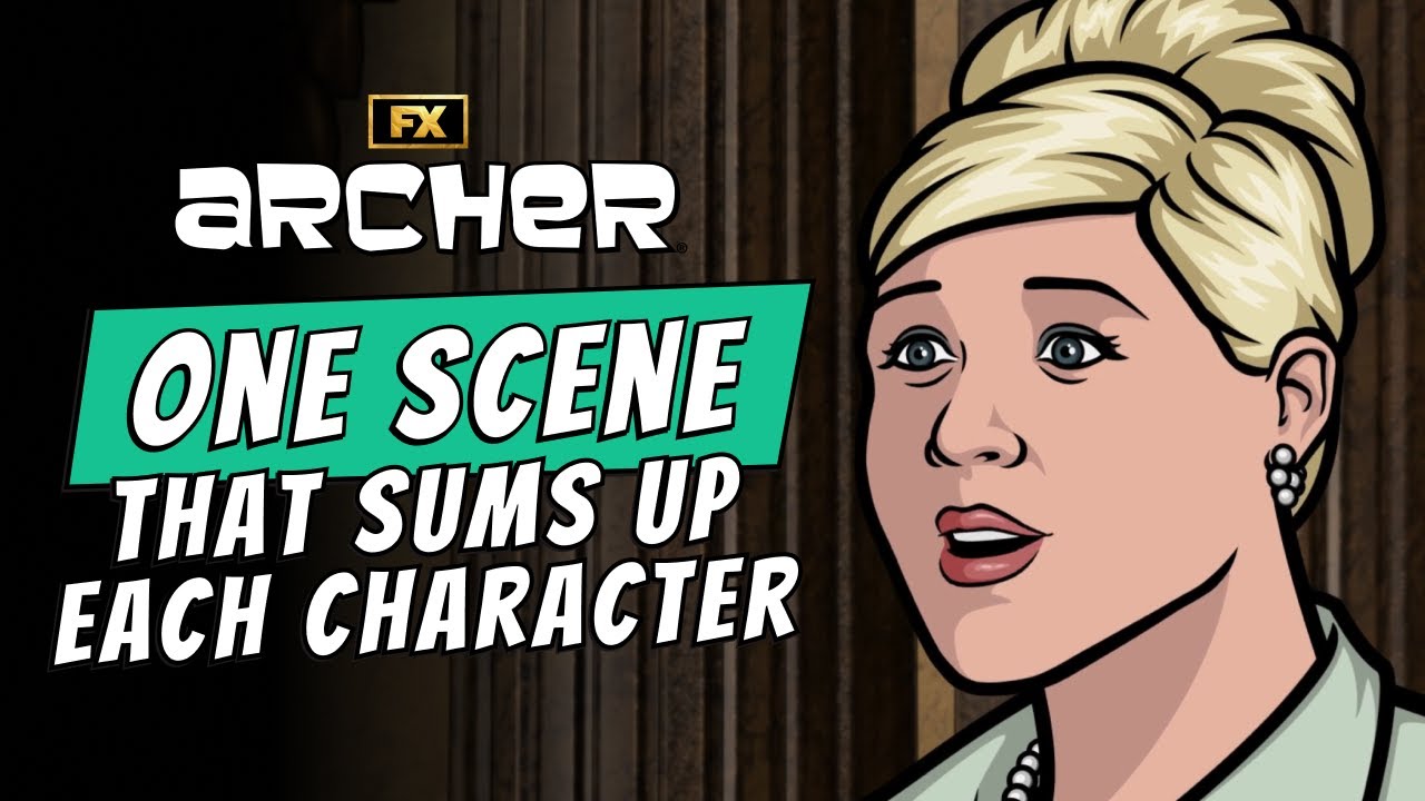 One Scene that Sums Up Each Character | Archer | FX - YouTube