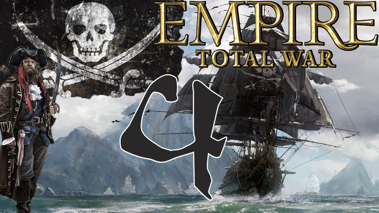 Empire TW (Mod Empire 2), Pirates E04 - YouTube