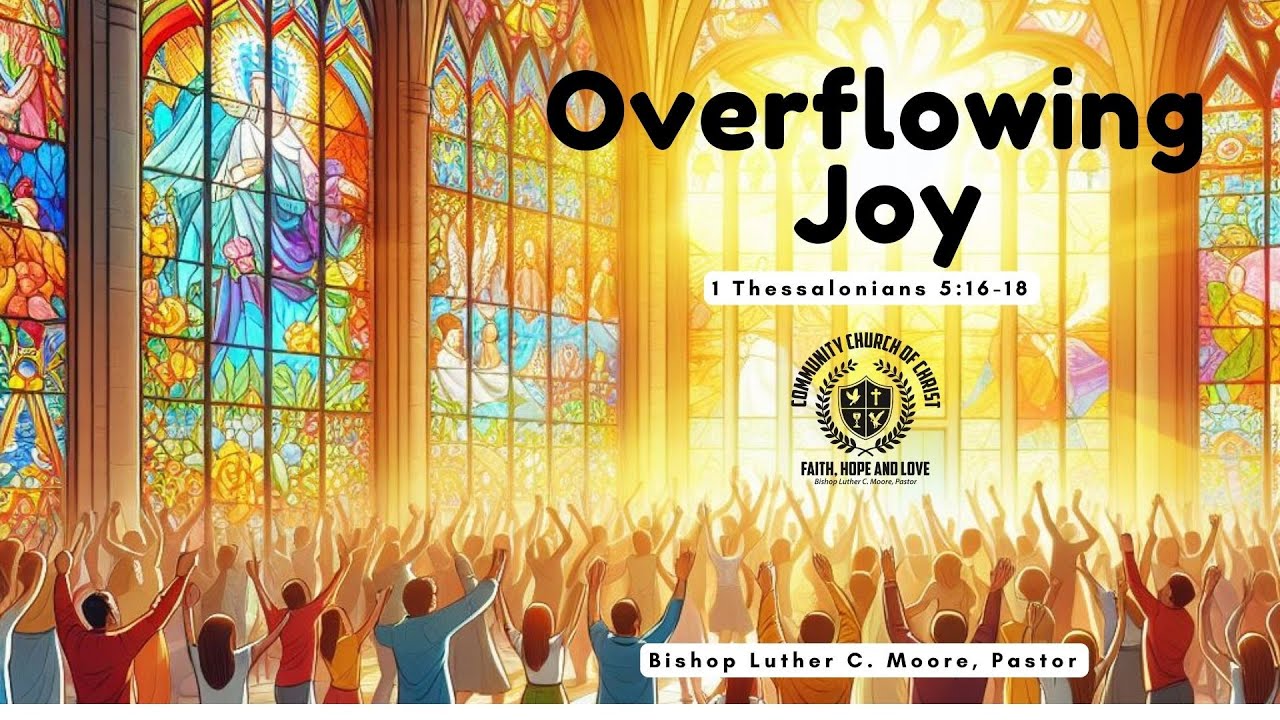 Overflowing Joy | Bishop Luther C. moore - YouTube