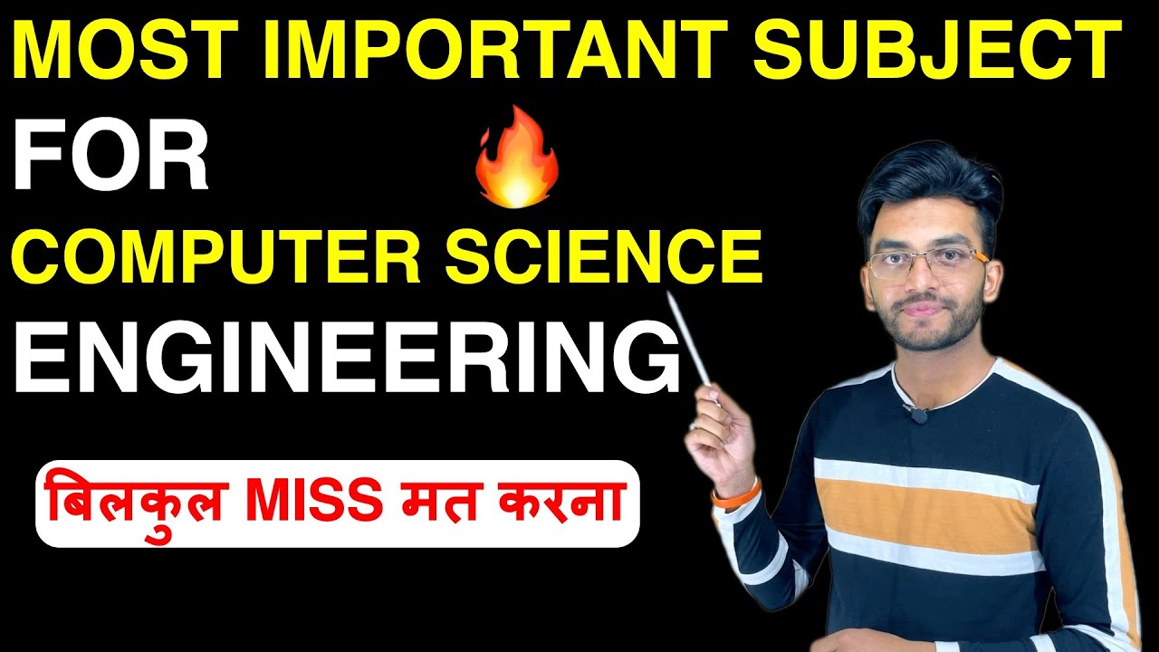 Most Important Subject For Computer Science Engineering Study This Most Important Subject For Computer Science Engineering Study This