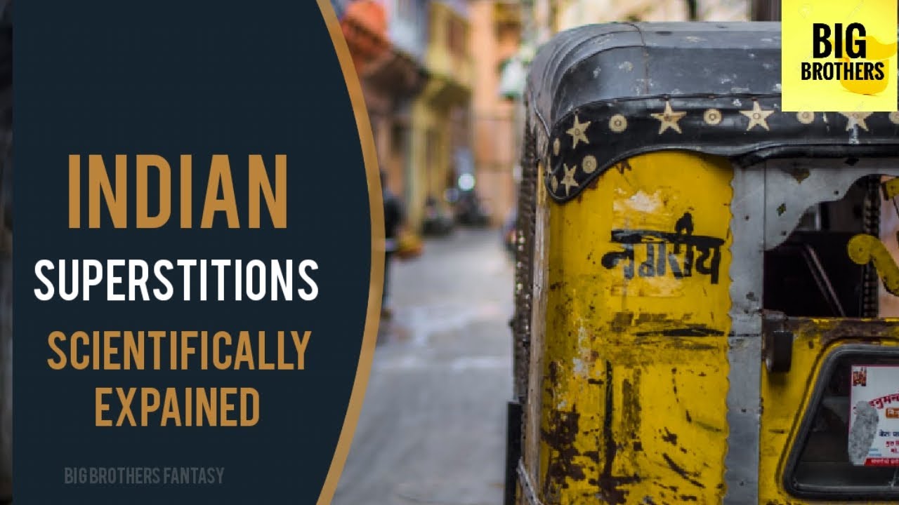 Indian superstitions explained | Are they really superstitious ...