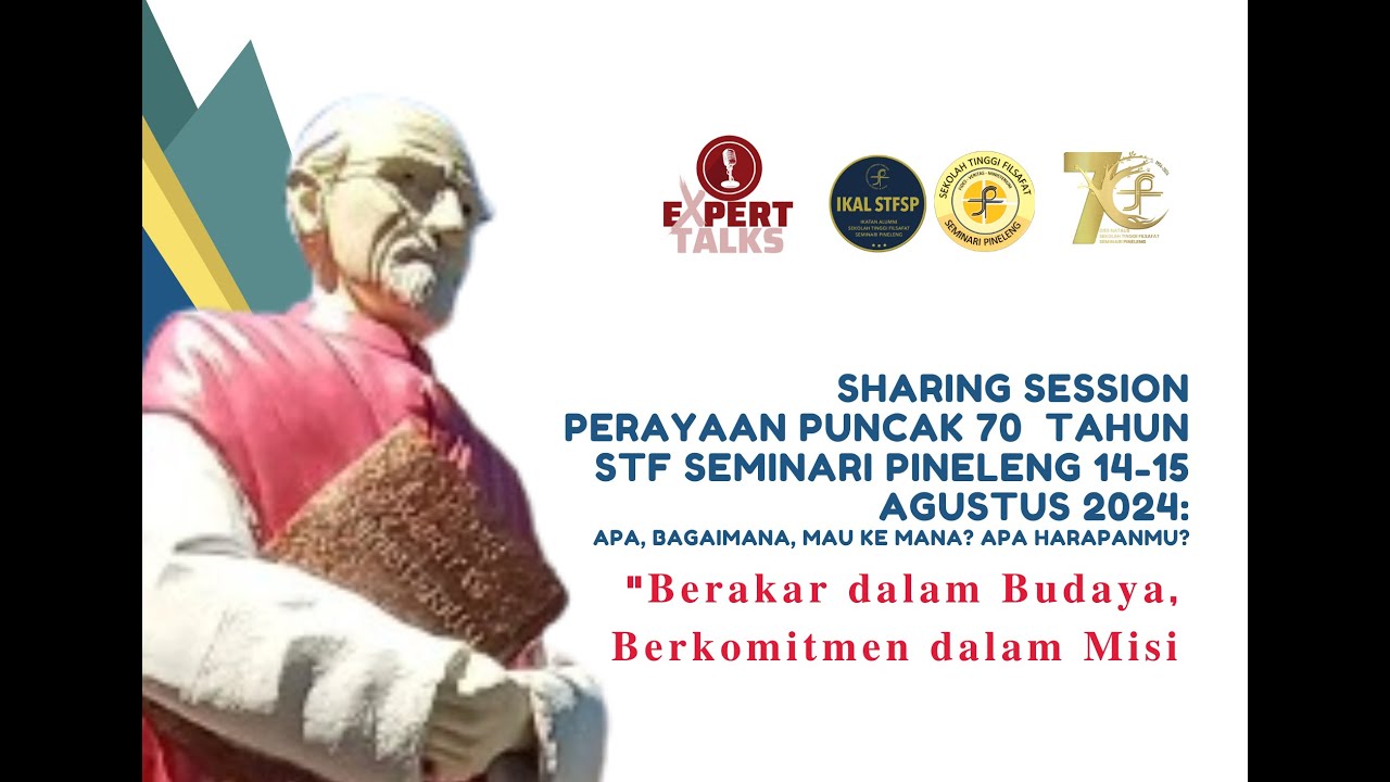SHARING SESSION DIES NATALIS 70 TAHUN STF SEMINARI PINELENG - YouTube