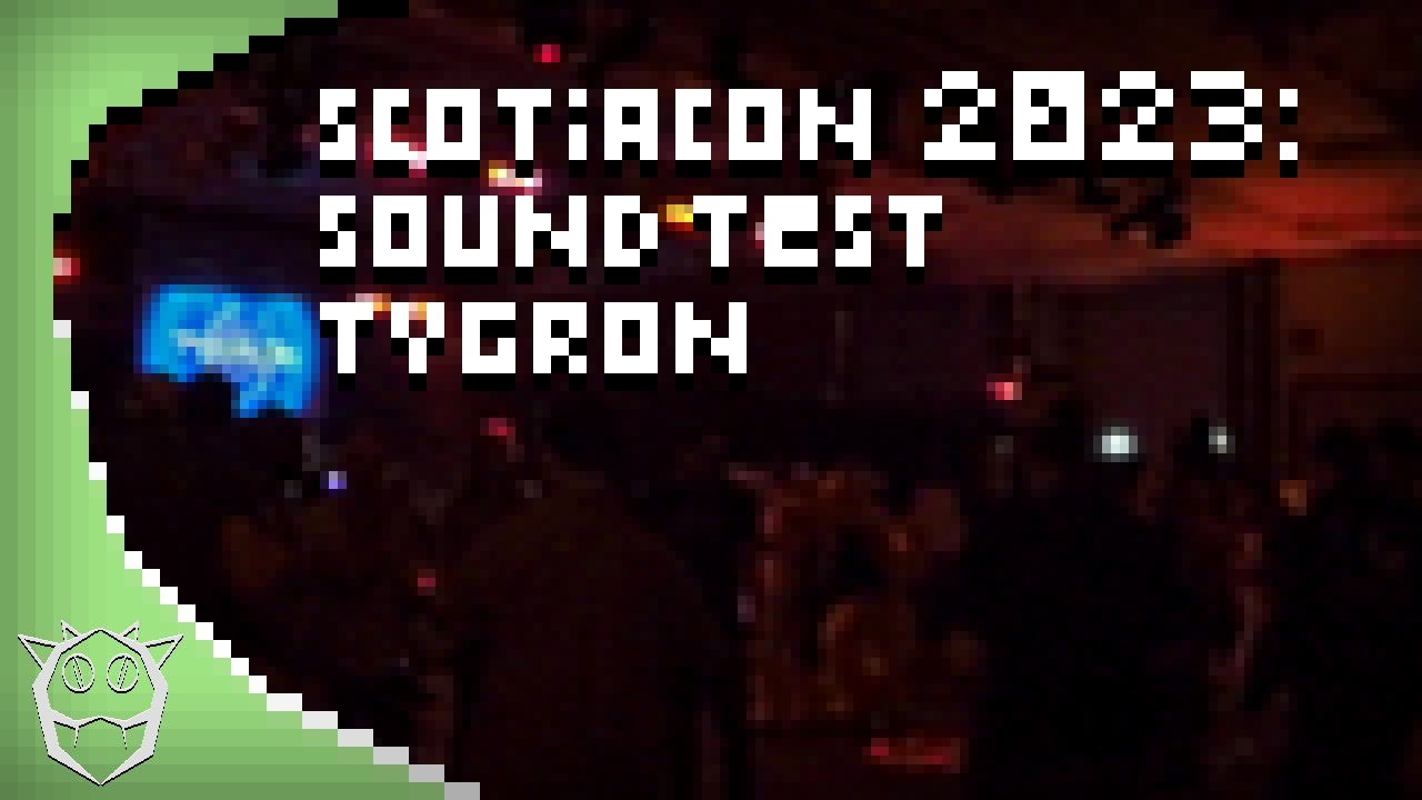 [Scotiacon 2023] Sound Test part 6: Tygron - YouTube