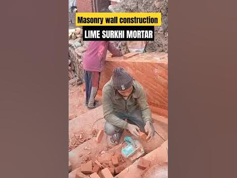 Masonry wall construction using Lime Surkhi Mortar || Use of Lime Surkhi Mortar || Types of ...