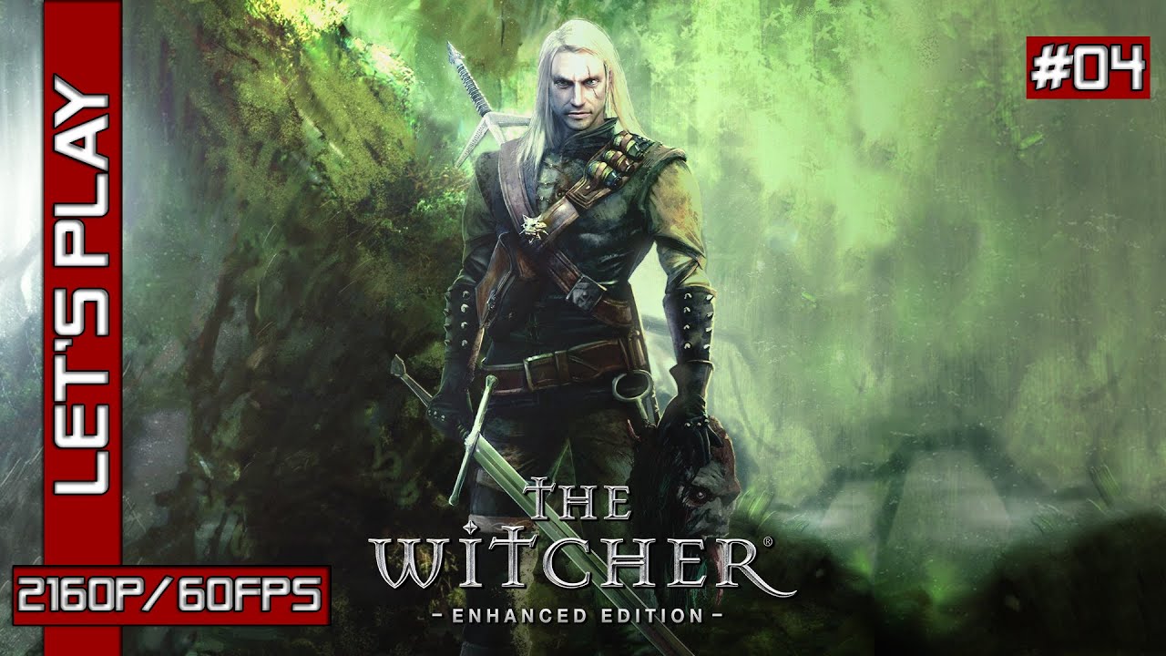 The Witcher: Enhanced Edition [PC] - Let's Play FR - 4K/60Fps (04/20 ...