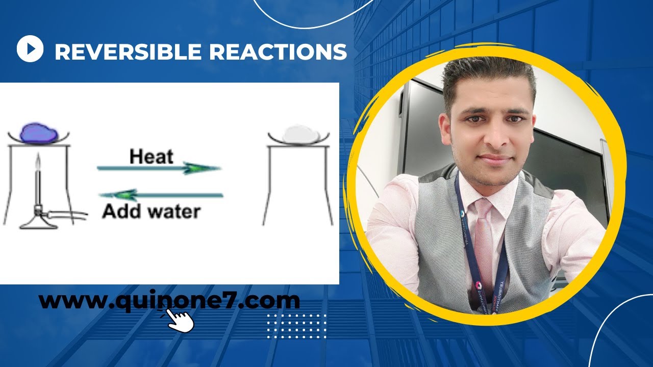 Reversible reaction GCSE Chemistry - YouTube
