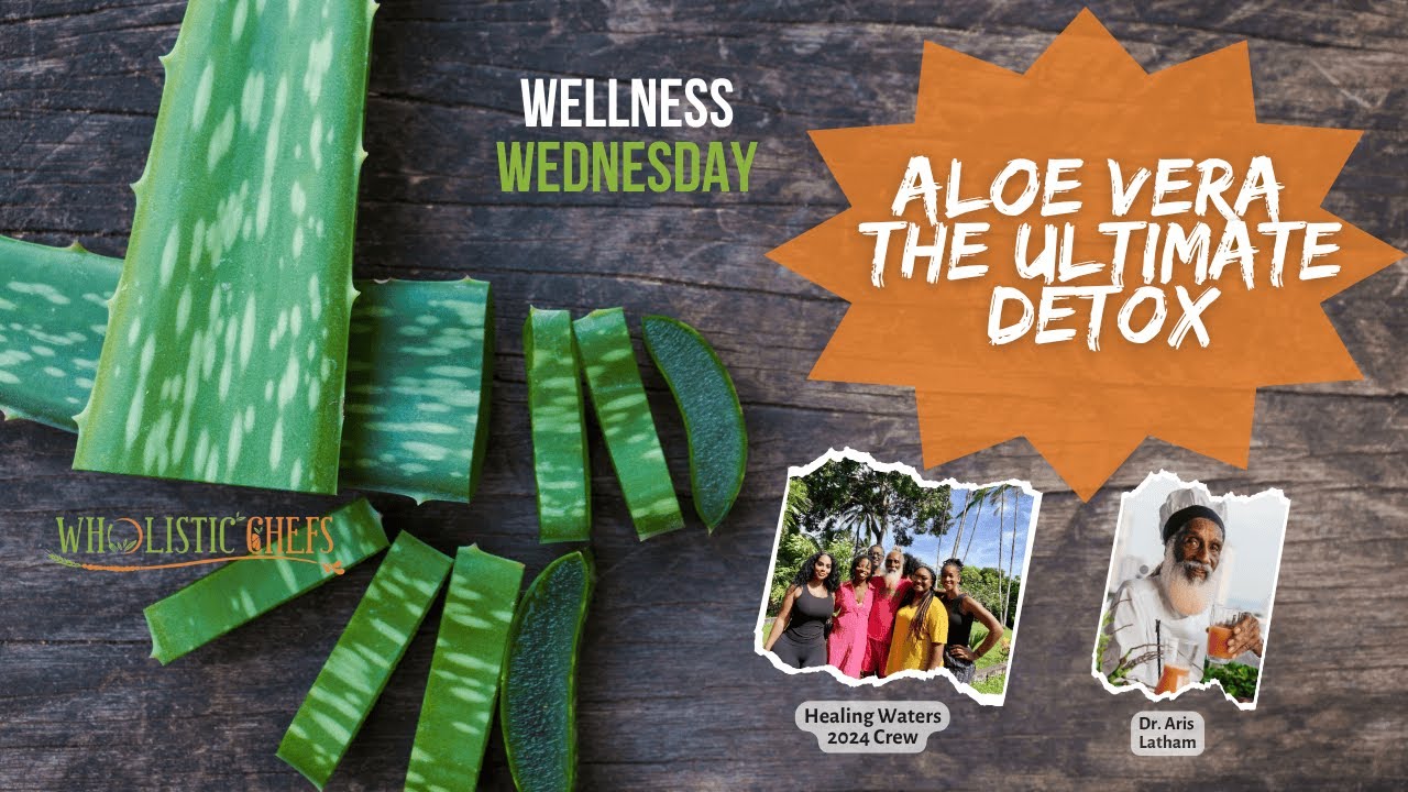 Aloe the Ultimate Detox Plant | Dr. Aris Latham Sunfired Institute ...