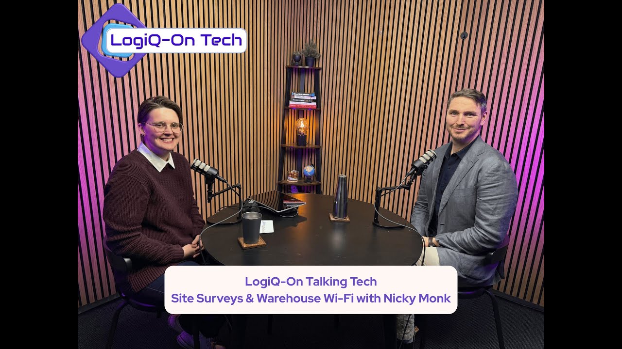 LogiQ-On Talking Tech - Site Surveys and Warehouse Wi-Fi with Nicky ...
