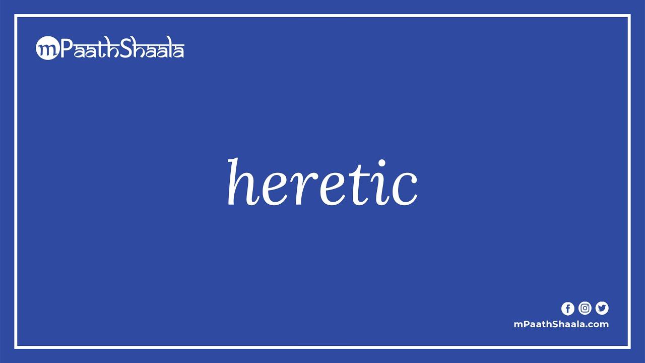 heretic | Pronunciation in English - YouTube