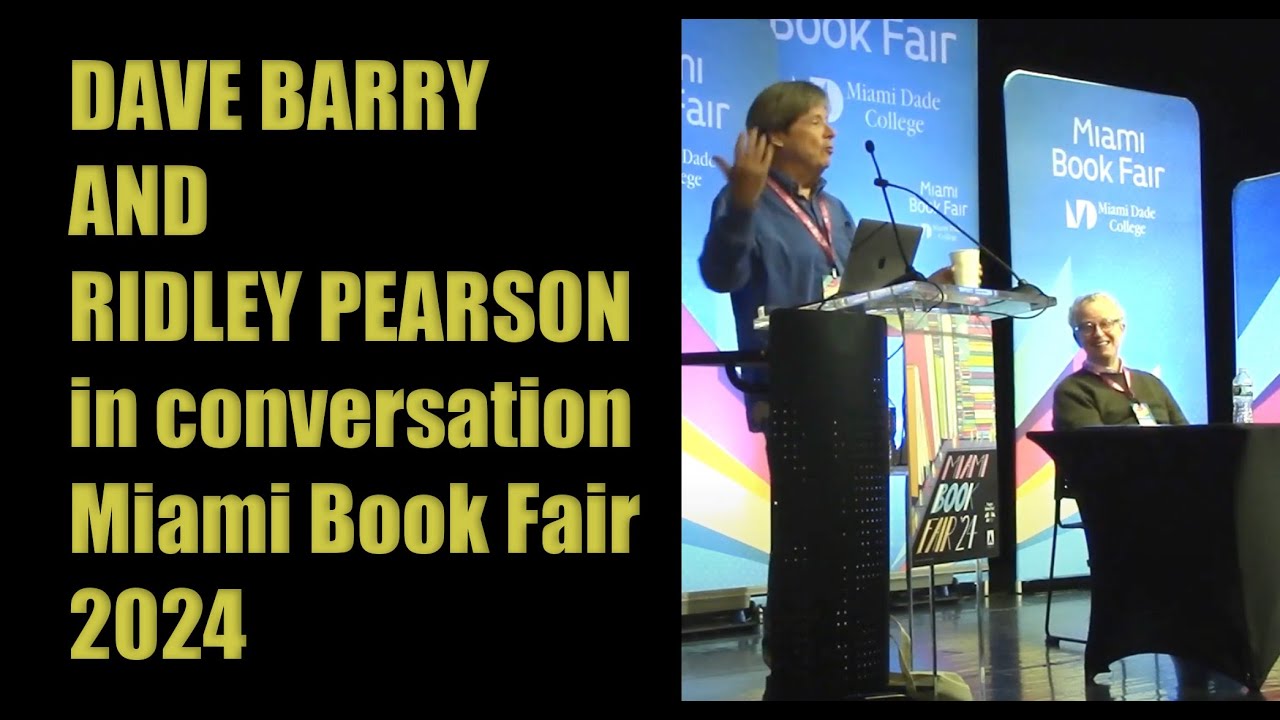 Dave Barry and Ridley Pearson in Conversation at Miami Book Fair 2024 ...