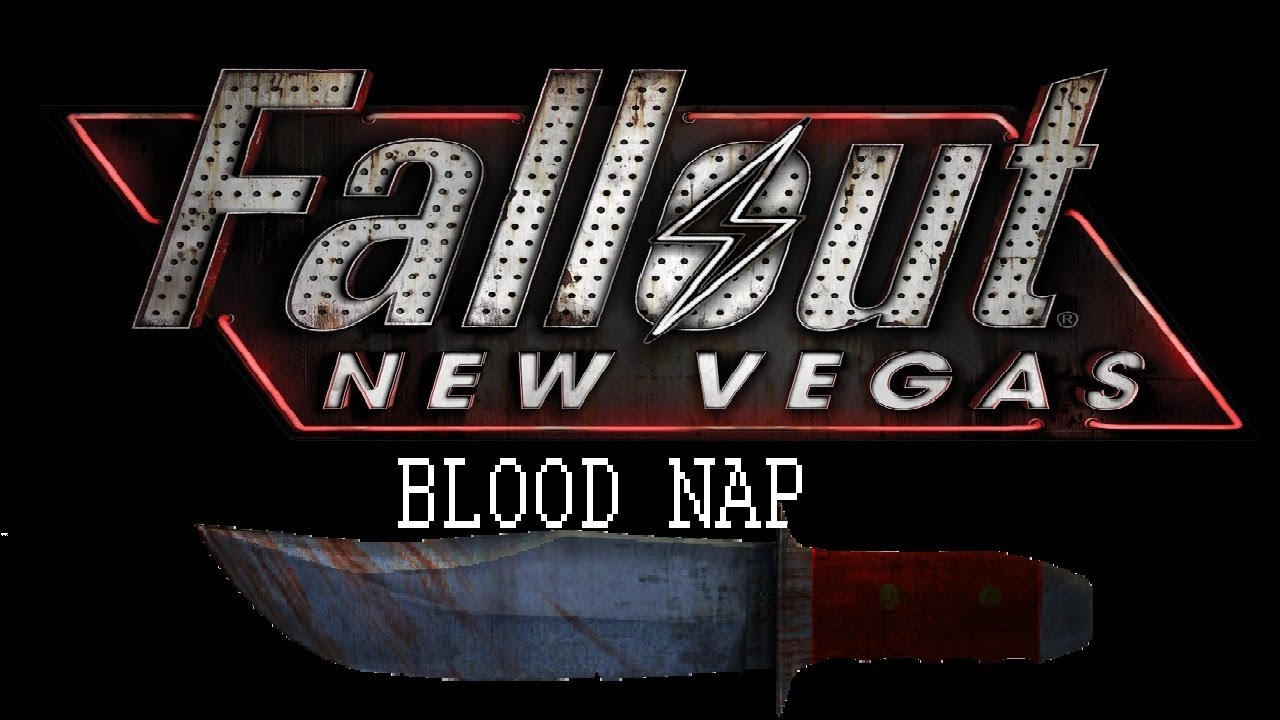 Fallout: New Vegas - Unique Weapons: Blood Nap - YouTube