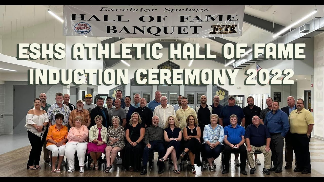 Excelsior Springs Athletic Hall of Fame Induction Ceremony 2022 ...