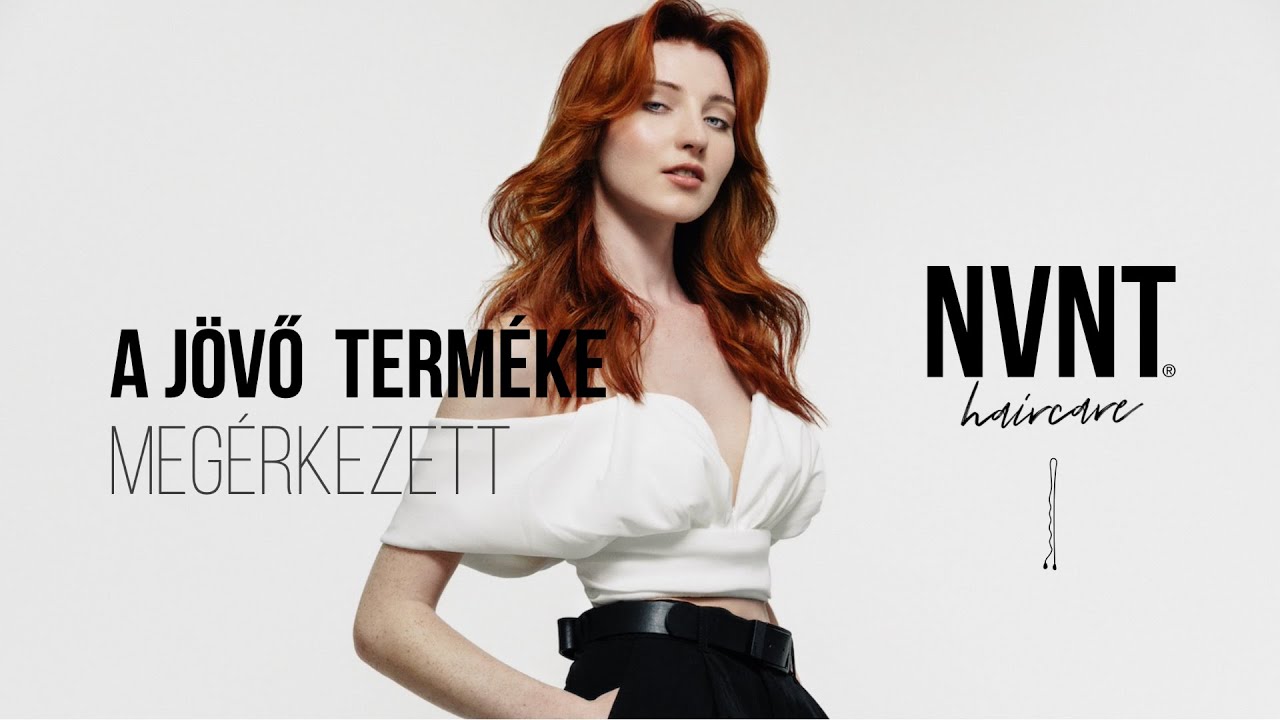 Új magyar professzionális hajápolási márka: NVNT by Bódi Ákos - YouTube