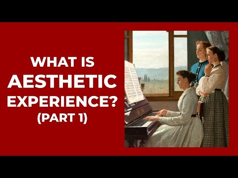 What Is Aesthetic Experience? Part 1: Dewey (AAI #38) - YouTube