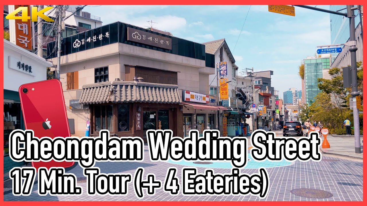 Cheongdam Wedding Street 17 Min. Tour | 청담 웨딩거리 17분 둘러보기 | 청담동 맛집 4곳 추천 ...