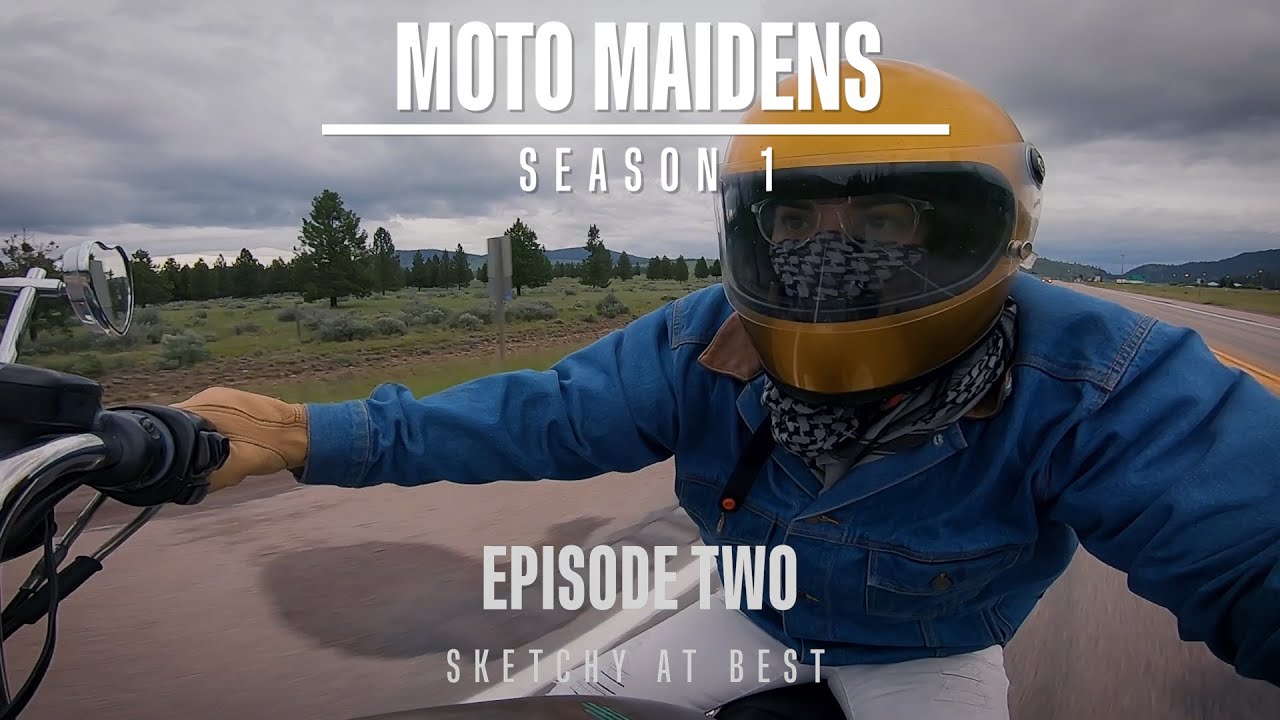 Moto Maidens S1E2: Sketchy At Best | Harley-Davidson - YouTube