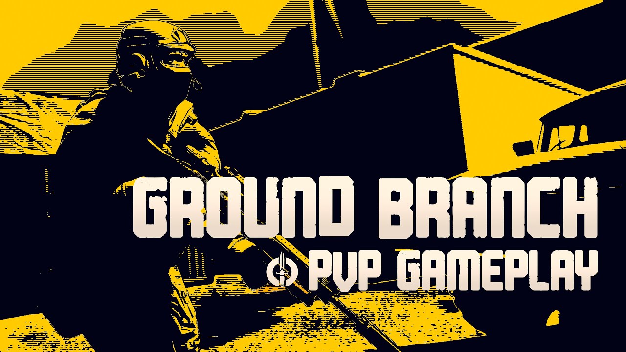 Ground Branch PvP Gameplay | 1030 Update - YouTube