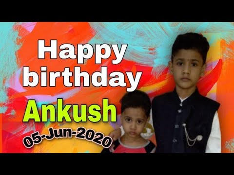 Happy birthday Celebrate | Ankush Birthday on 05 Jun 2020 | Birthday ...