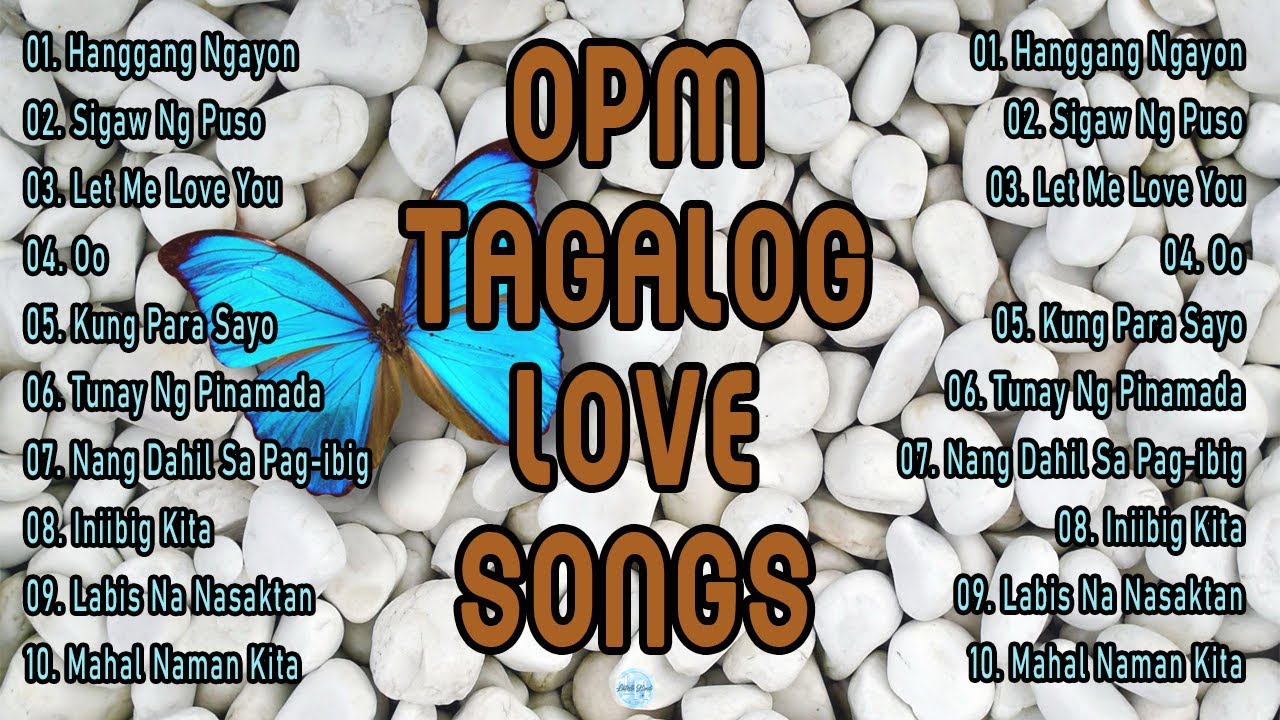 OPM SONGS | HABANG AKO'Y NABUBUHAY - Tagalog Love Song Playlist 2023 💕 ...