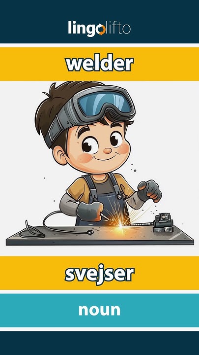 🇬🇧🇩🇰 welder - svejser : vocabulary builder : learn English : Lad os lære engelsk - YouTube