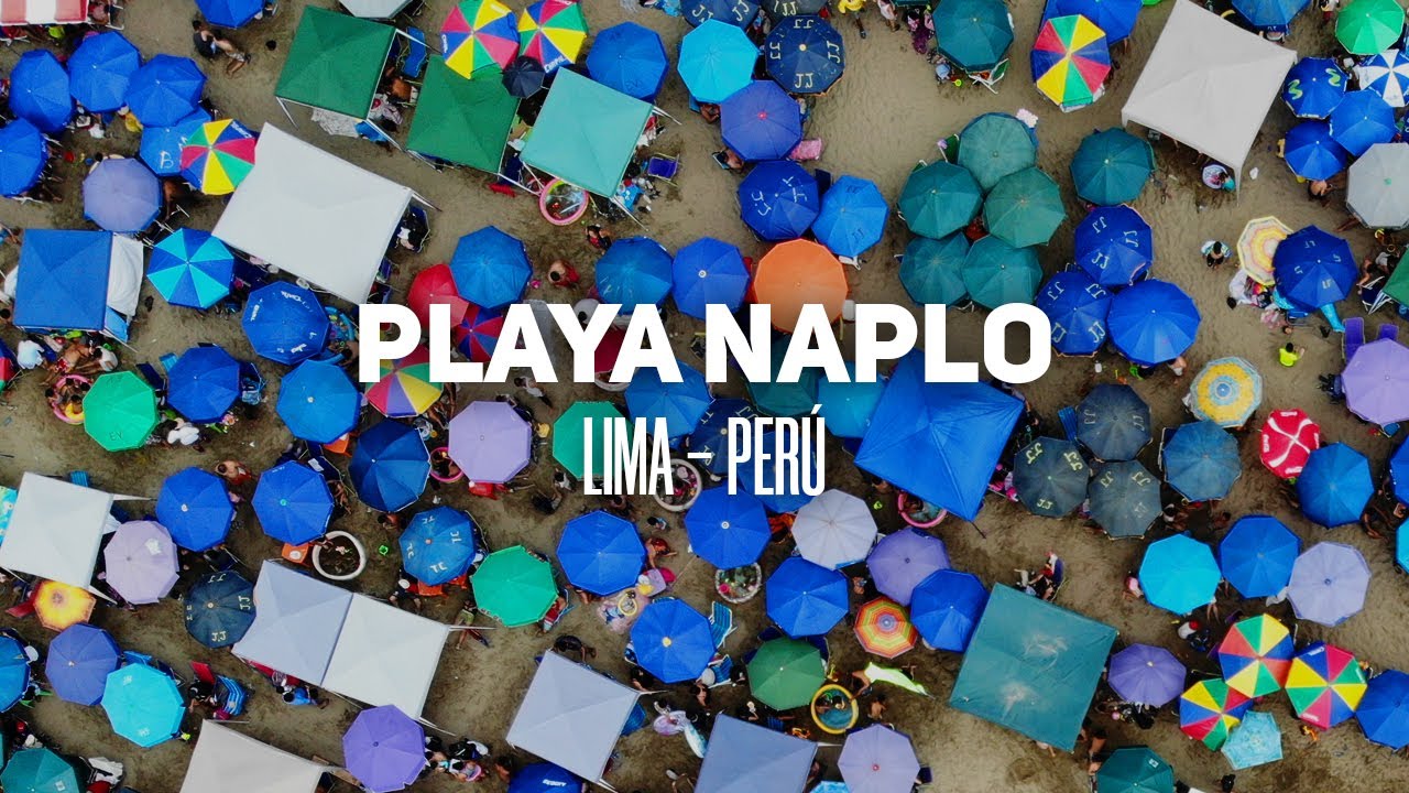 [4K DRONE] 🏖️ Playa Naplo ☀️ Lima, Perú 🇵🇪 - YouTube