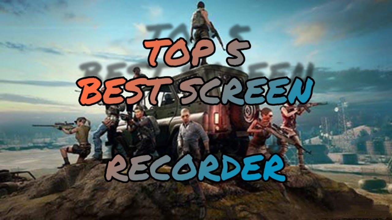 TOP 5 BEST SCREEN RECORDERS - YouTube