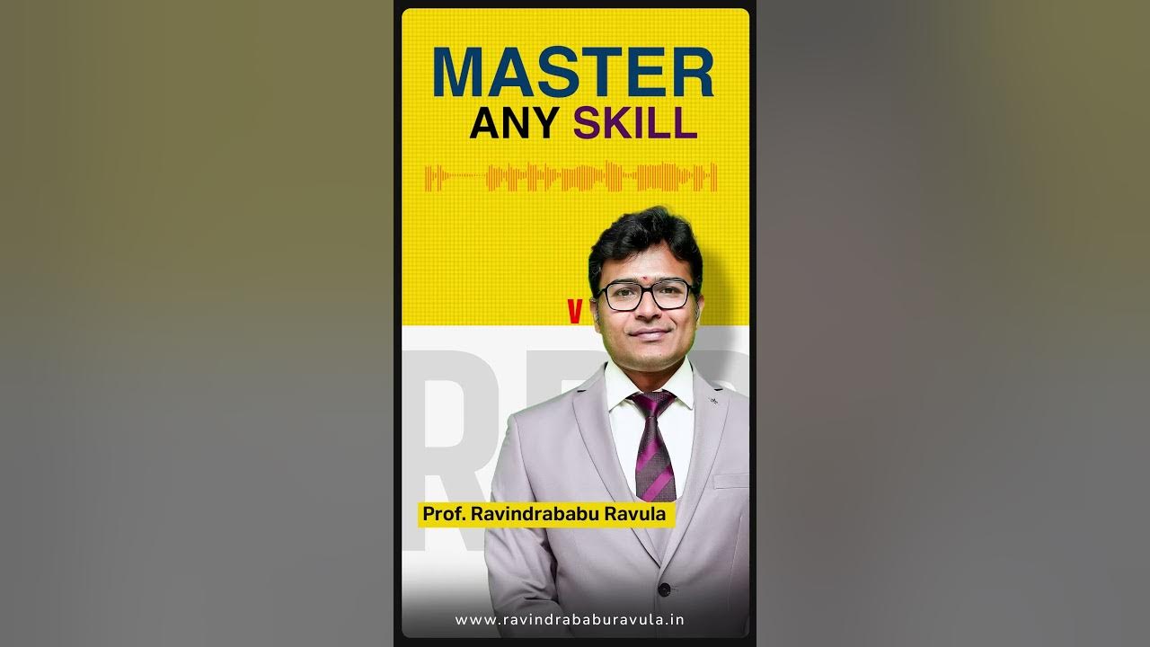 Master any skill | Prof. Ravindrababu Ravula - YouTube