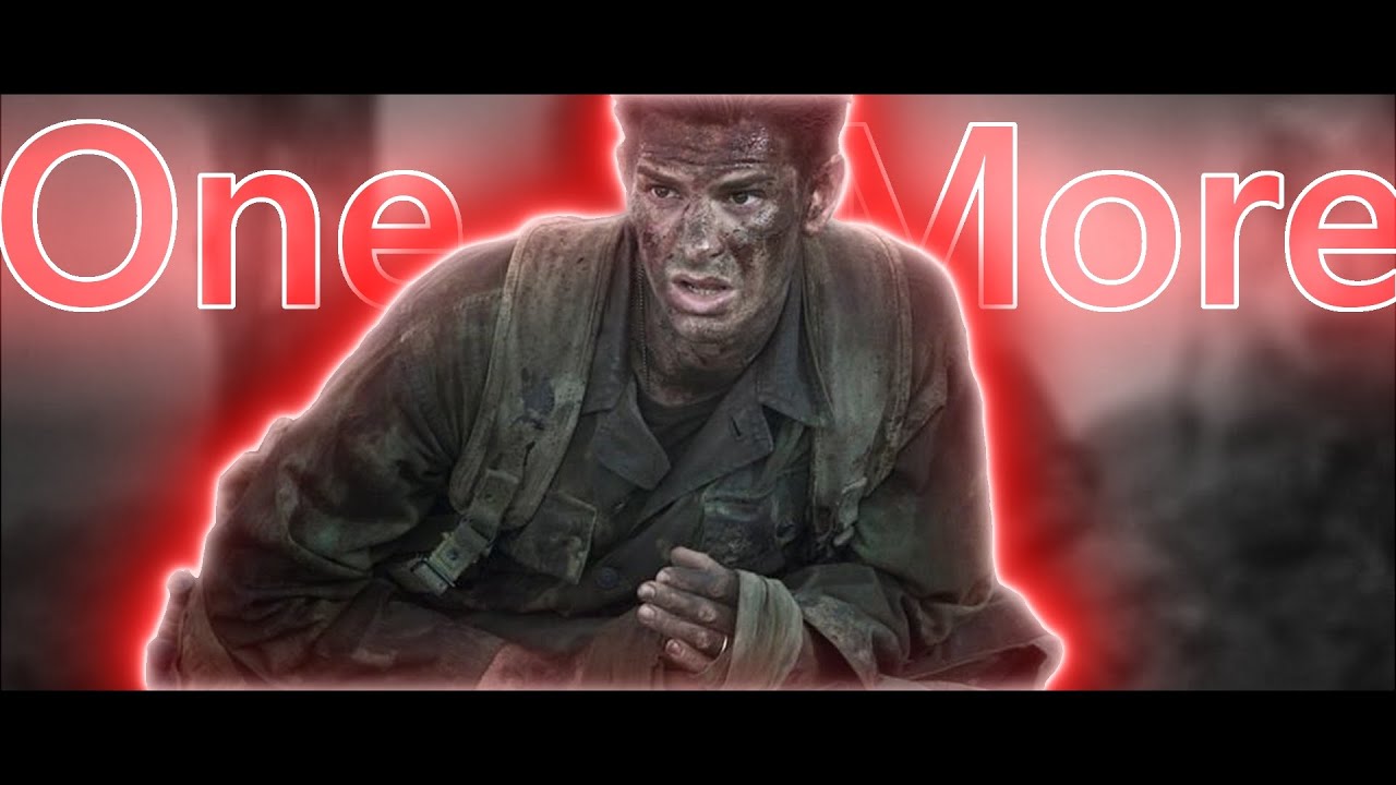 Help me get one More || Hacksaw Ridge || In the house,In a heartbeat ...