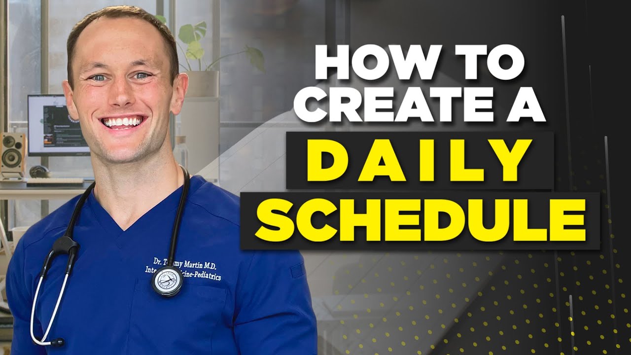 How To Create A Daily Schedule For Work | Doctor's Schedule - YouTube