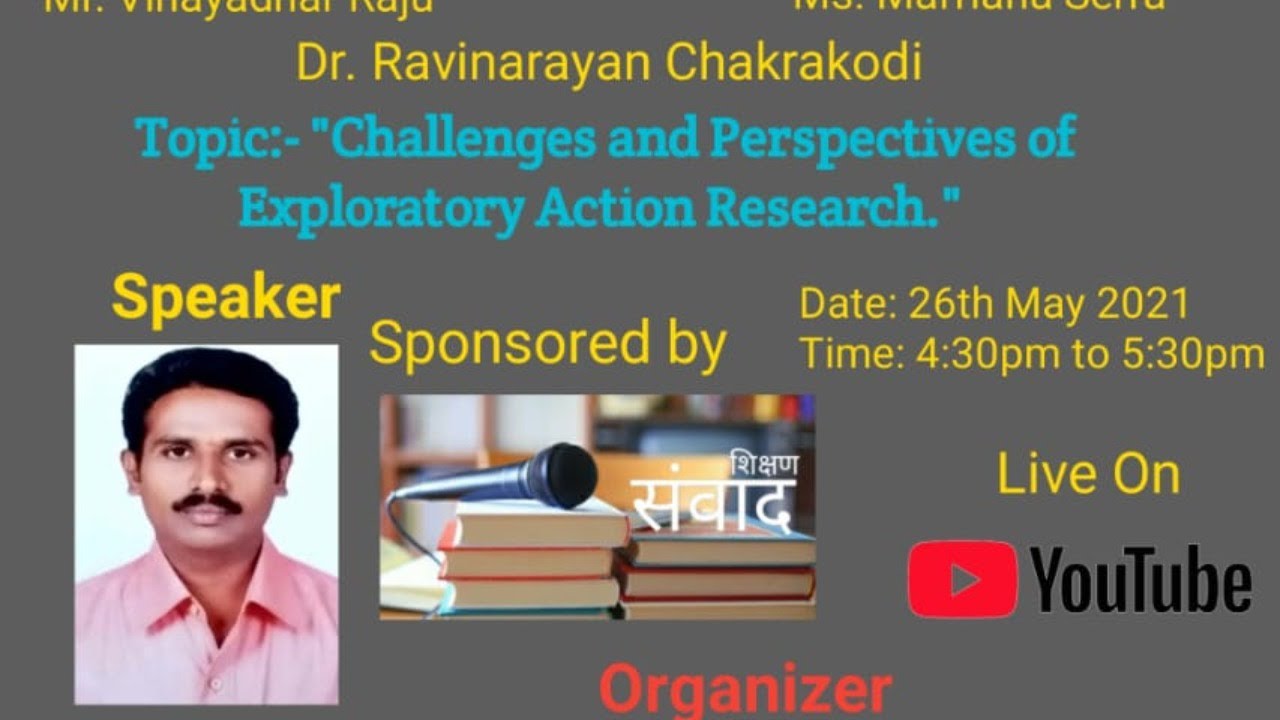 Challenges of Perspectives of Exploratory Action Research - YouTube