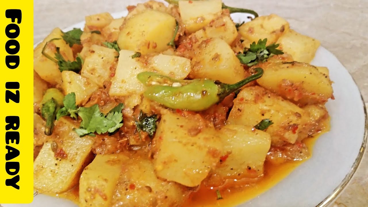 aloo ki karahi | aloo masala karahi | bhune huy aloo | Food iz ready ...