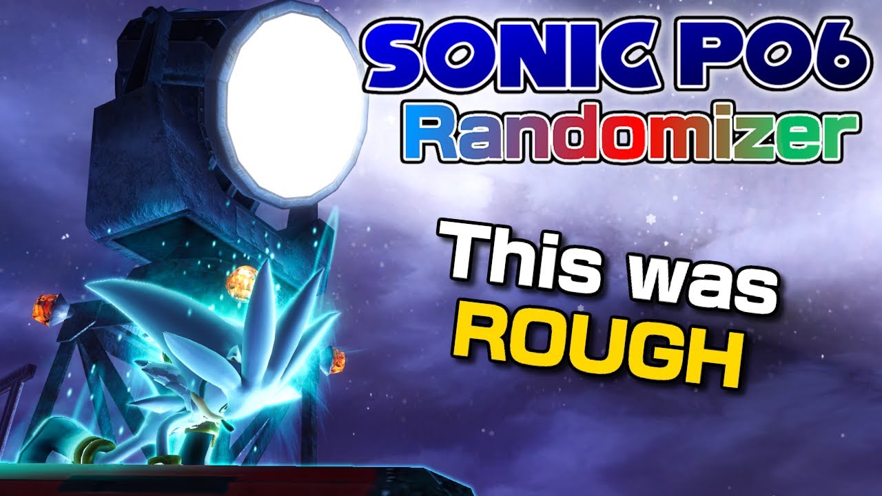This Sonic Project 06 Randomizer Seed is BRUTAL - YouTube