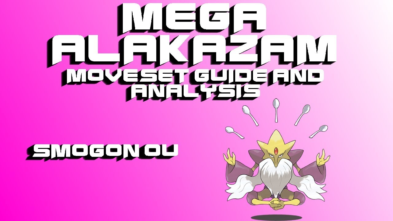 Moveset Guide Analysis: Mega Alakazam [Pokémon Ultra Sun and Pokémon ...
