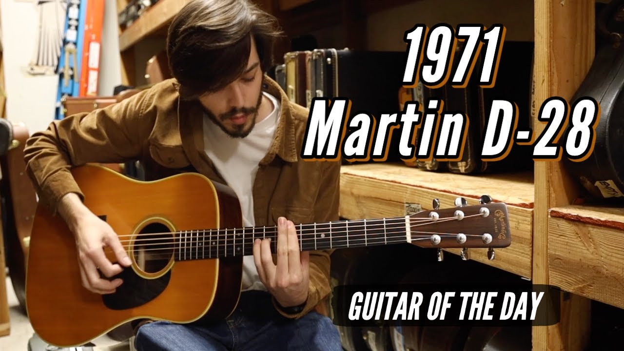 1971 Martin D-28 | Guitar of the Day - YouTube