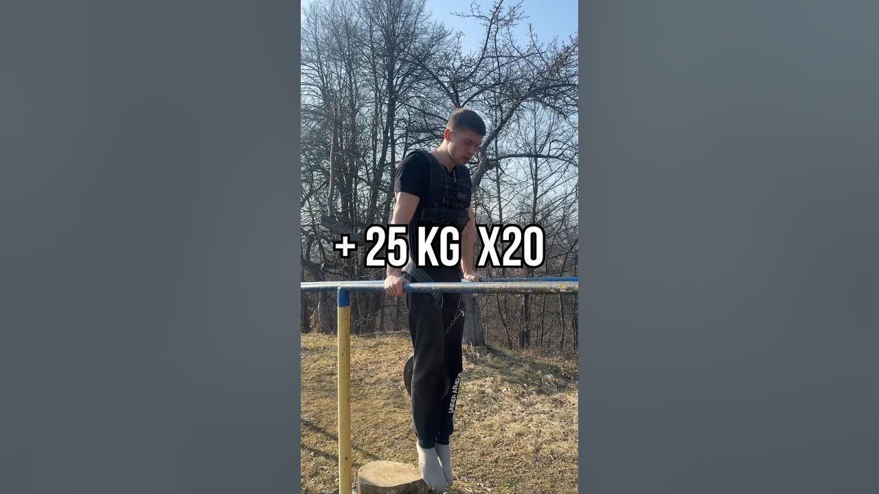 Dips +25 kg X20 #streetlifting #streetliftingworld - YouTube