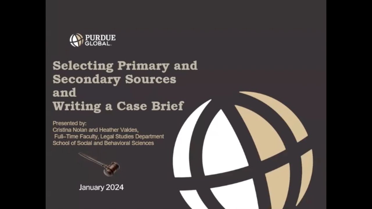 Selecting Primary and Secondary Sources and Writing a Case Brief - YouTube
