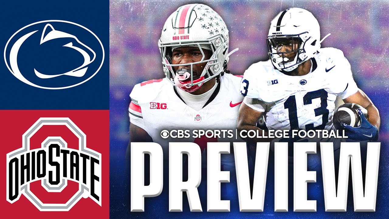Ohio State Buckeyes vs Penn State Nittany Lions | Game Preview | CBS ...